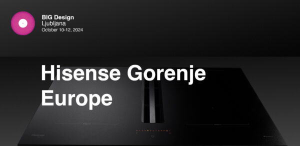Hisense Gorenje Europe – BIG SEE Make Sense